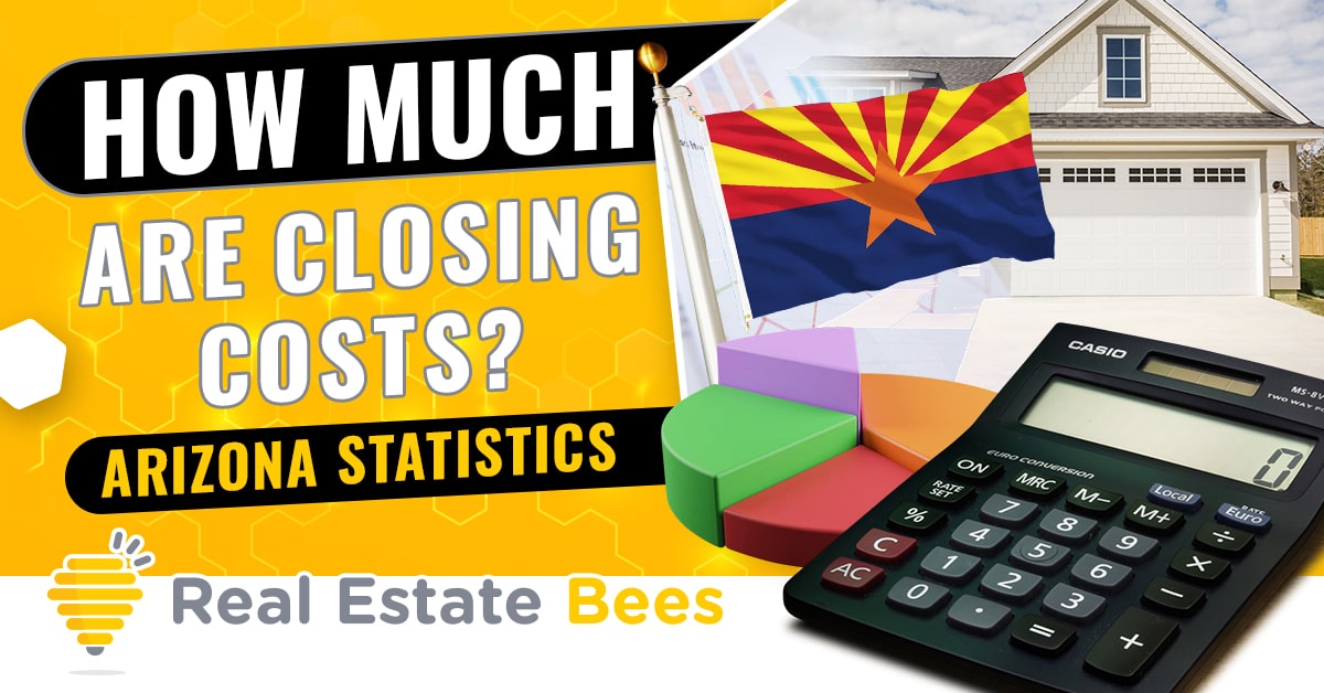 How Much Are Arizona Closing Costs? [2026 Statistics] Calculate Average ...
